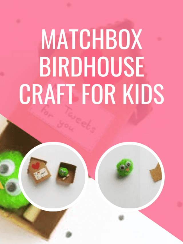 Matchbox Birdhouse Craft for Kids - Crafty Little Gnome